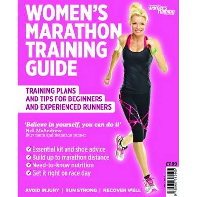 Women's Marathon Training Guide by Women's Running Magazine | Waterstones