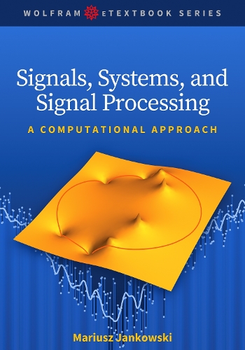 Signals, Systems, and Signal Processing by Mariusz Jankowski | Waterstones