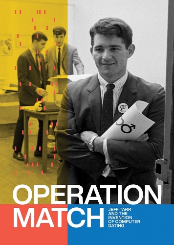 Operation Match by Patsy Tarr, Ellen Lupton | Waterstones