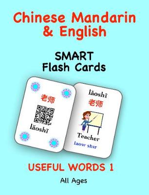 Chinese Mandarin & English Smart Flash Cards Useful Words 1 | Waterstones
