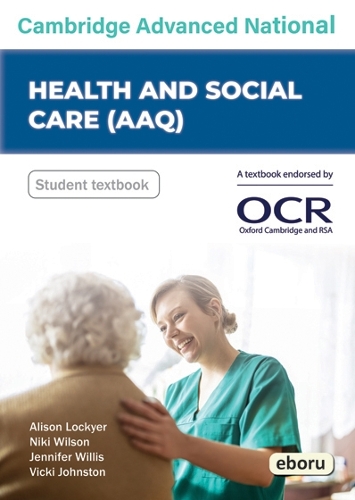 Cambridge Level 3 Advanced National in Health and Social Care (AAQ ...