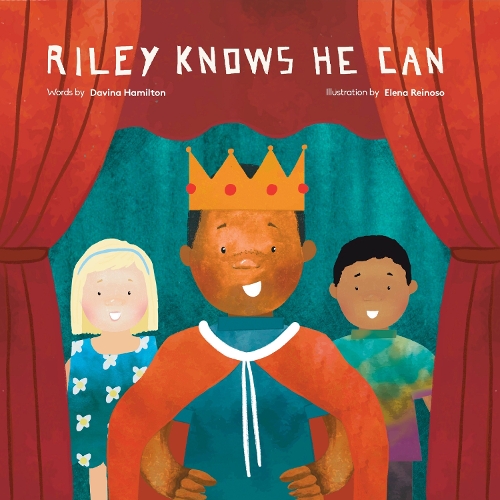 Riley Knows He Can by Davina Hamilton | Waterstones