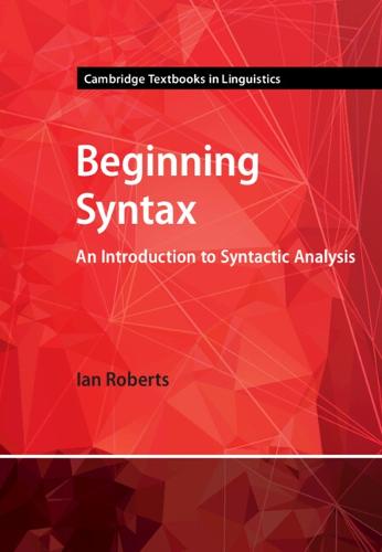 Beginning Syntax by Ian Roberts | Waterstones