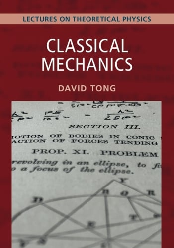 Classical Mechanics: Volume 1 by David Tong | Waterstones