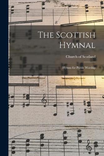 The Scottish Hymnal by Church of Scotland | Waterstones
