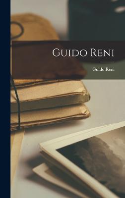 Guido Reni by Guido Reni | Waterstones