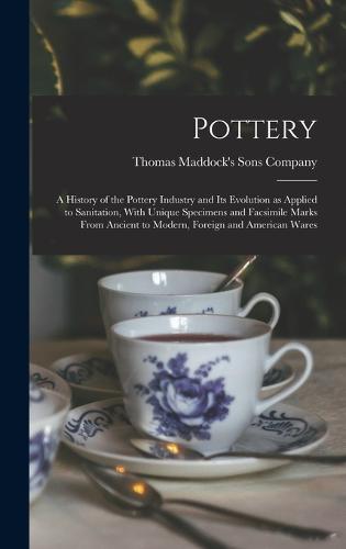 Pottery by Thomas Maddock's Sons Company | Waterstones