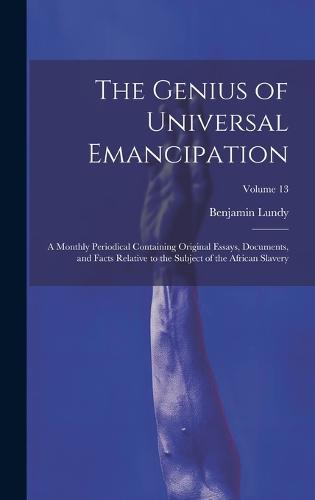 The Genius of Universal Emancipation by Benjamin Lundy | Waterstones