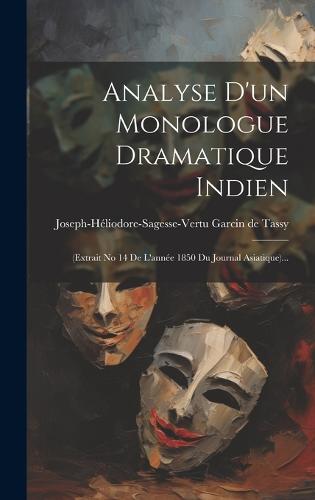 Analyse D'un Monologue Dramatique Indien by Joseph-Héliodore-Sagesse ...