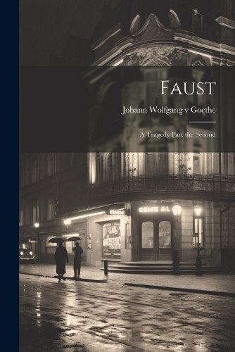 Faust by Johann Wolfgang V Goethe | Waterstones