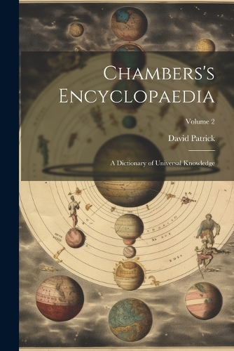 Chambers's Encyclopaedia by David Patrick | Waterstones