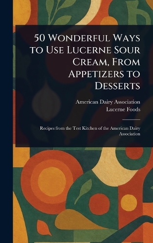 50 Wonderful Ways to Use Lucerne Sour Cream, From Appetizers to ...