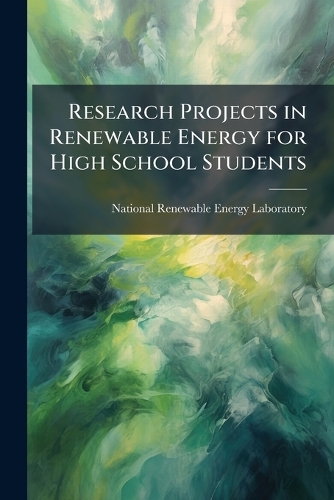 Research Projects in Renewable Energy for High School Students by ...