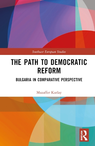 The Path to Democratic Reform by Muzaffer Kutlay | Waterstones