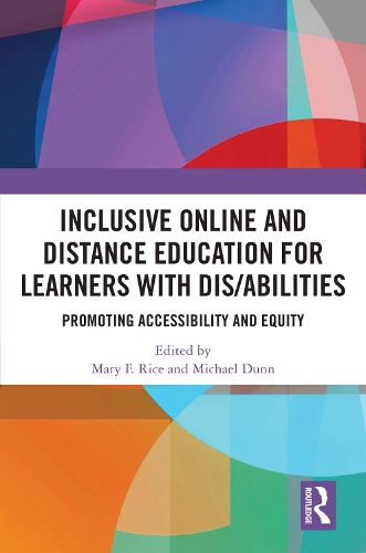 Inclusive Online and Distance Education for Learners with Dis/abilities ...