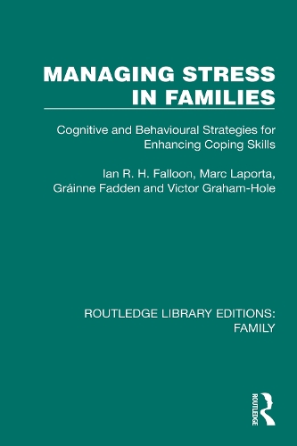 Managing Stress in Families by Ian R. H. Falloon, Marc Laporta ...