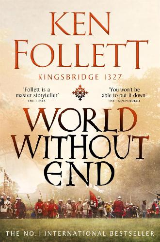 World Without End by Ken Follett | Waterstones