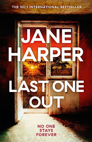 Last One Out by Jane Harper | Waterstones