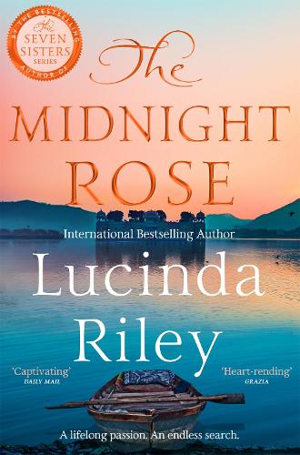 The Midnight Rose by Lucinda Riley | Waterstones