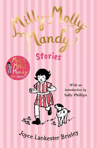 Milly-Molly-Mandy Stories by Joyce Lankester Brisley | Waterstones