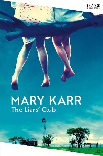 The Liars' Club by Mary Karr | Waterstones