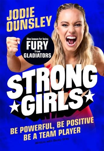 Strong Girls by Jodie Ounsley | Waterstones