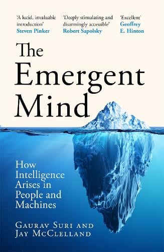 The Emergent Mind by Gaurav Suri, Jay McClelland | Waterstones