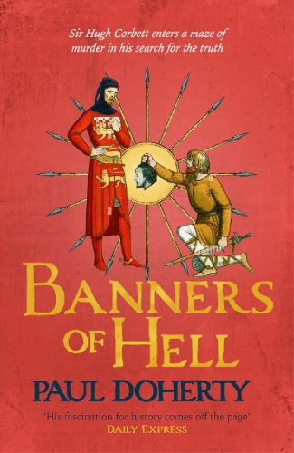 Banners of Hell by Paul Doherty | Waterstones