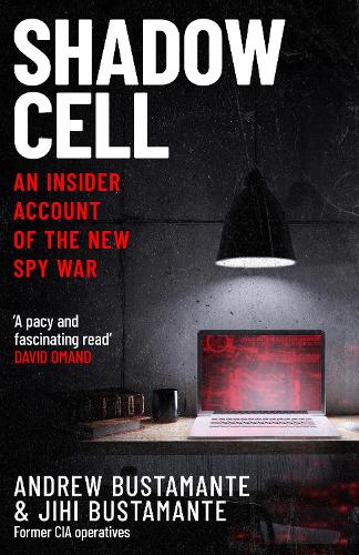 Shadow Cell by Andrew Bustamante, Jihi Bustamante | Waterstones