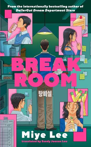 Break Room by Miye Lee | Waterstones
