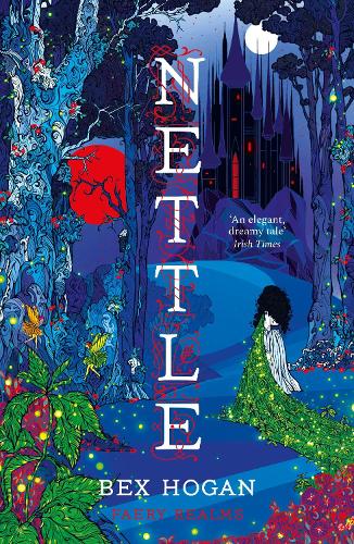 Nettle by Bex Hogan | Waterstones