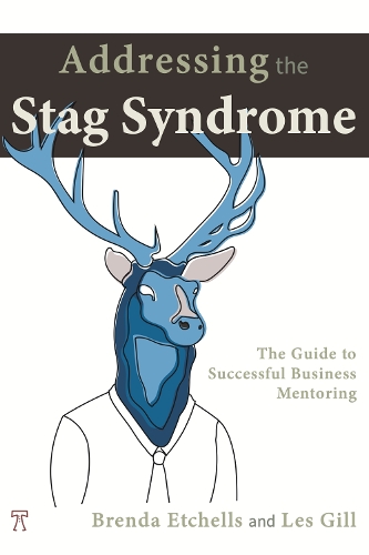 Addressing The Stag Syndrome by Brenda Etchells, Les Gill | Waterstones