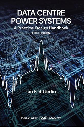 Data Center Power Systems by Ian Bitterlin | Waterstones