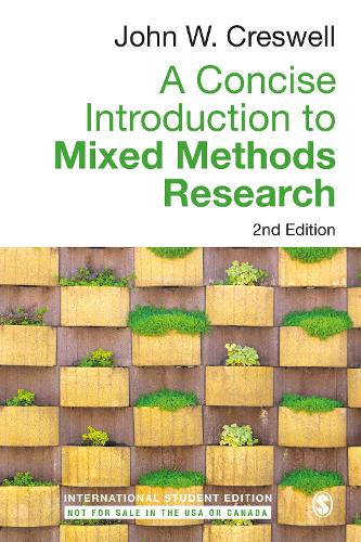 A Concise Introduction to Mixed Methods Research - International Student Edition by John W ...