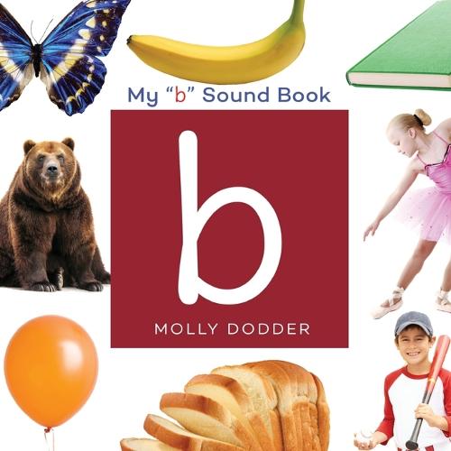 My B Sound Book by Molly Dodder | Waterstones