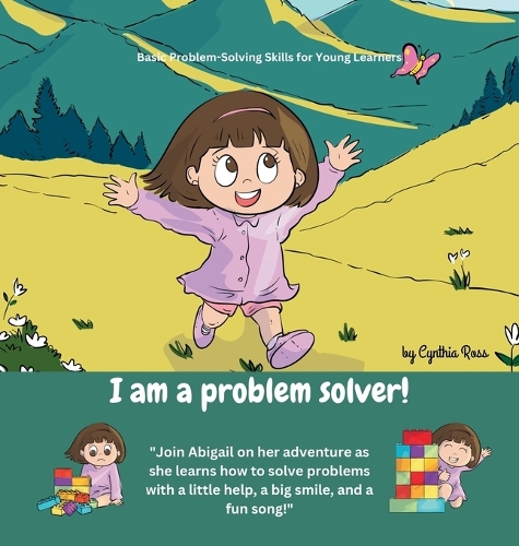 I am a problem solver! by Cynthia Ross | Waterstones