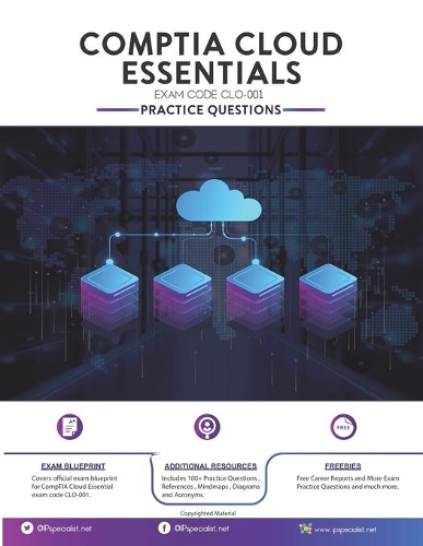 Comptia Cloud Essentials Exam Practice Questions by Ip Specialist | Waterstones