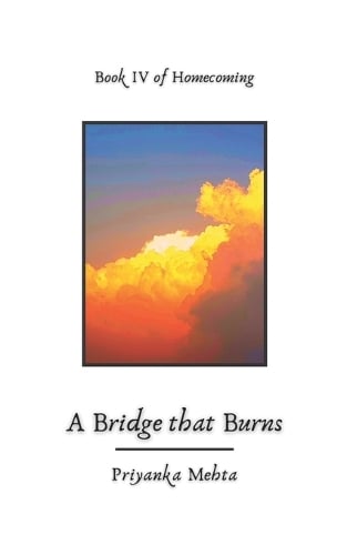 A Bridge that Burns by Priyanka Mehta | Waterstones