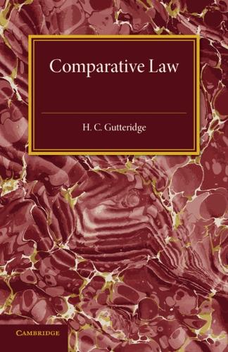 Comparative Law by H. C. Gutteridge | Waterstones