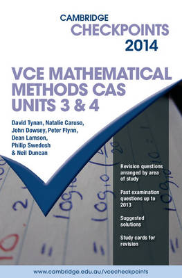 Cambridge Checkpoints VCE Mathematical Methods CAS Units 3 and 4 2014 and Quiz Me More by David ...