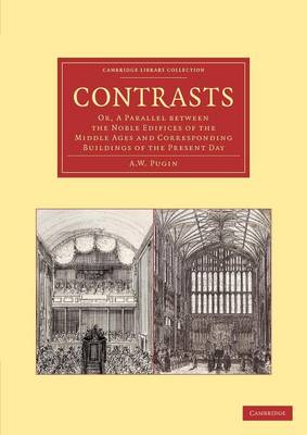 Contrasts by A. W. Pugin | Waterstones