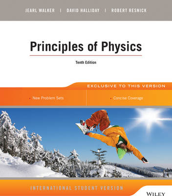 Principles of Physics by David Halliday, Robert Resnick | Waterstones