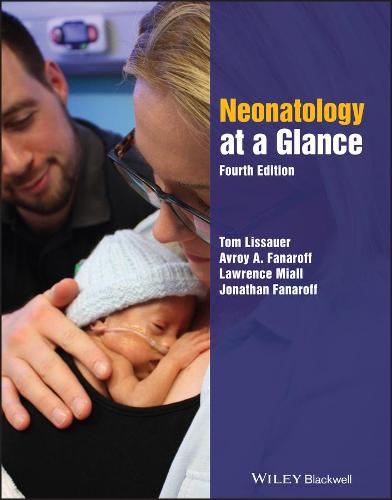 Neonatology at a Glance by Tom Lissauer, Avroy A. Fanaroff | Waterstones