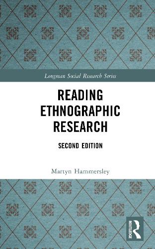 Reading Ethnographic Research by Martyn Hammersley | Waterstones