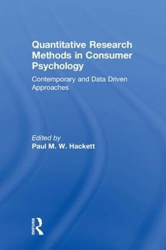 Quantitative Research Methods in Consumer Psychology by Paul Hackett ...