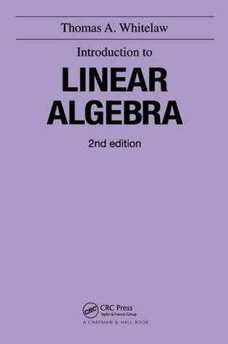 Introduction to Linear Algebra, 2nd edition by T.A. Whitelaw | Waterstones