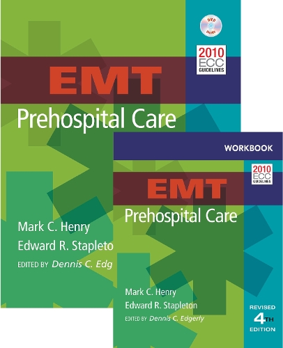 EMT Prehospital Care, Fourth Edition + EMT Prehospital Care, Fourth ...