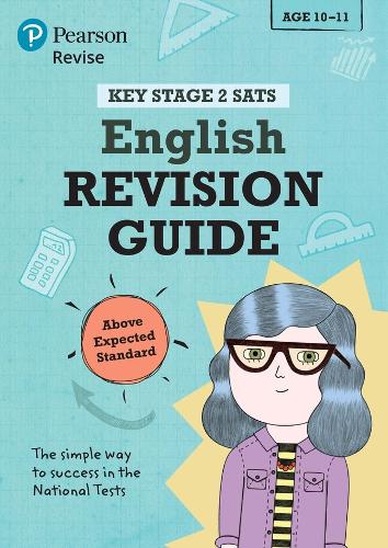 Pearson REVISE Key Stage 2 SATs English Revision Guide Above Expected ...