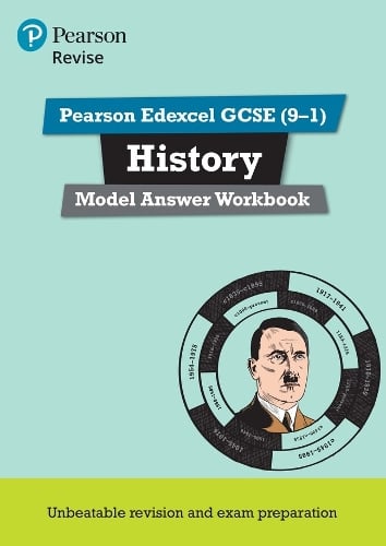 Pearson REVISE Edexcel GCSE History Model Answer Workbook | Waterstones