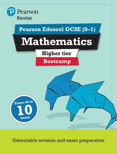 Pearson REVISE Edexcel GCSE Maths (Higher) Bootcamp - for 2026, 2027 ...